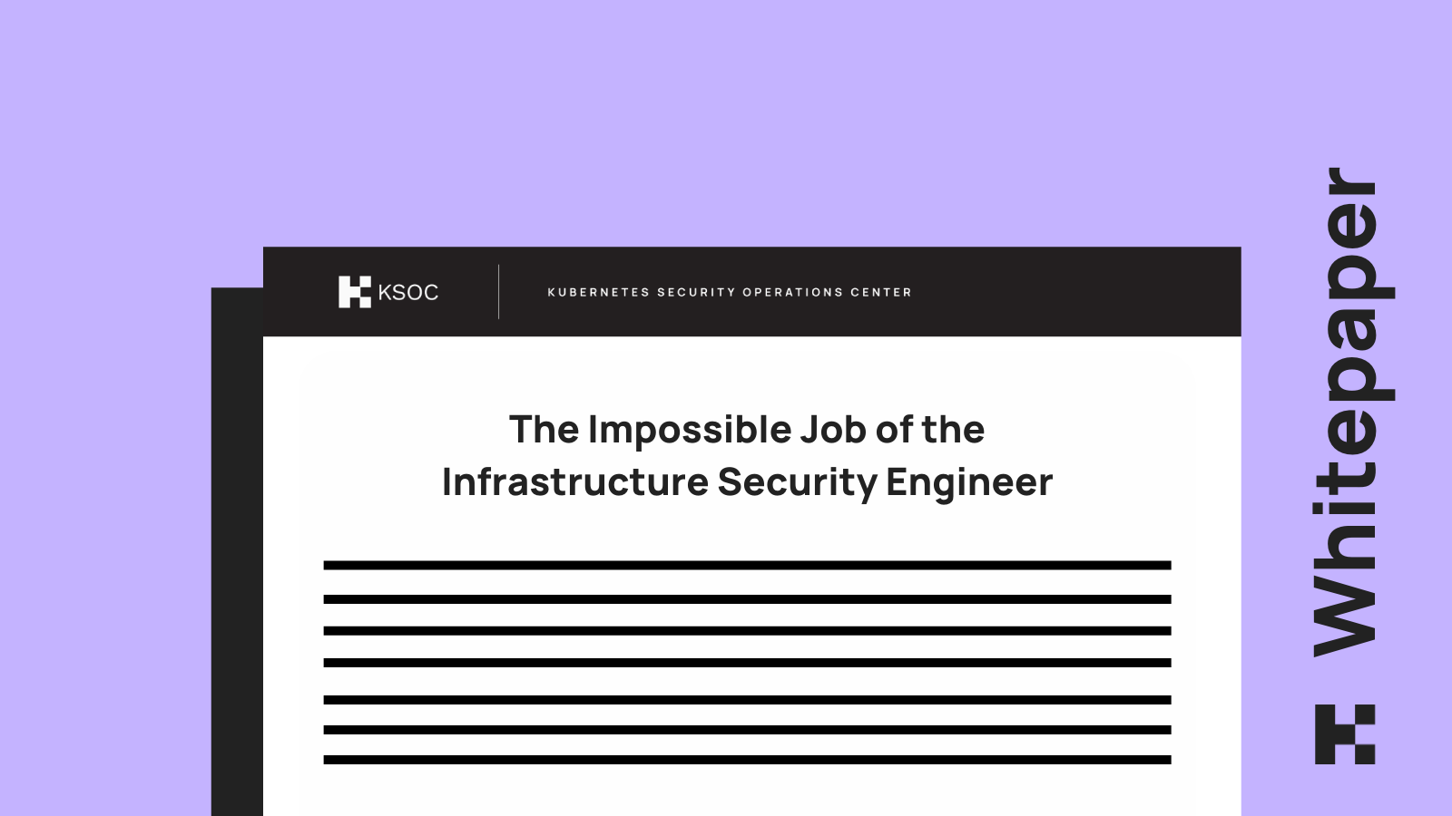 The Impossible Job of the Infrastructure Security Engineer